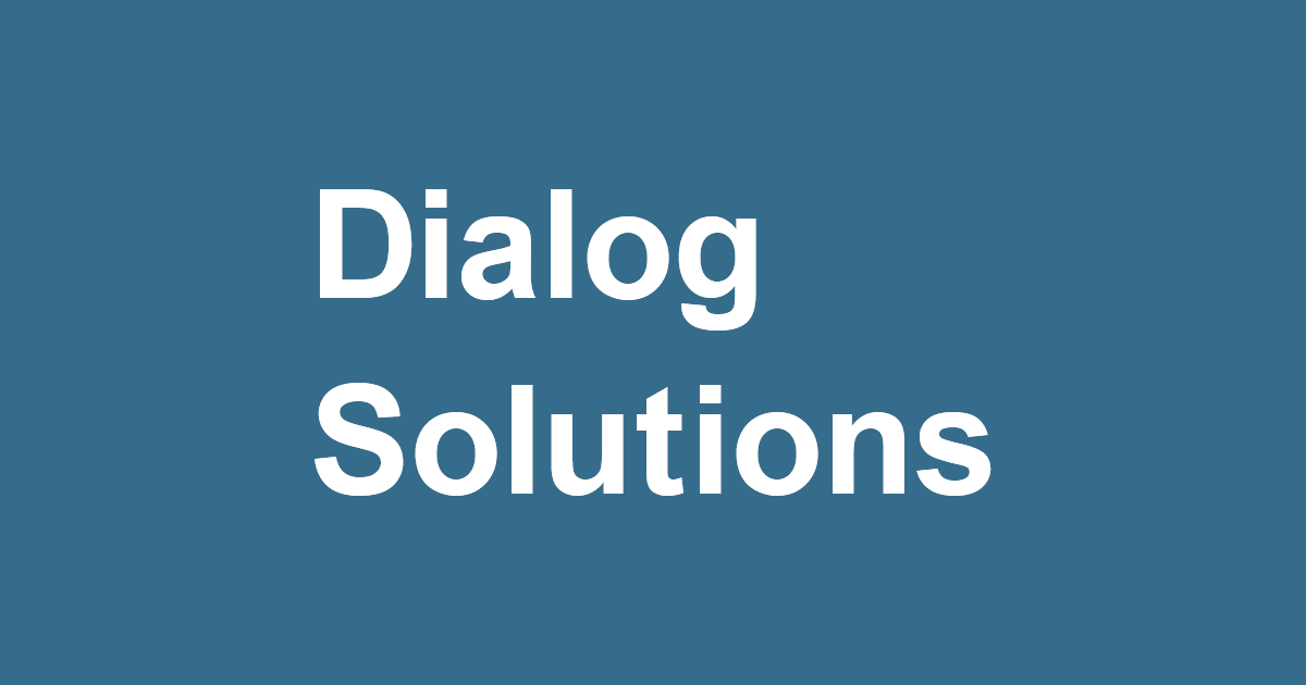 Dialog® | Dialog Solutions